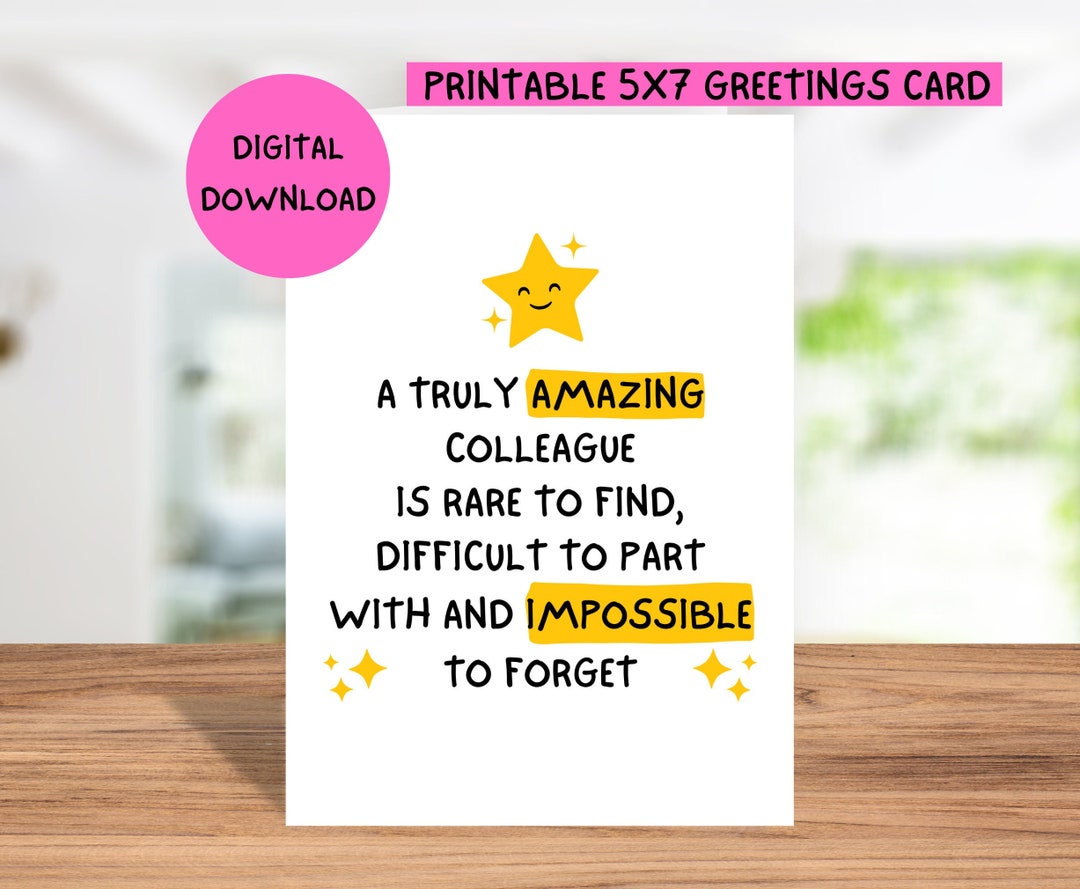 PRINTABLE Leaving Work Card, Truly Amazing Colleague, 5x7 Leaving Card ...