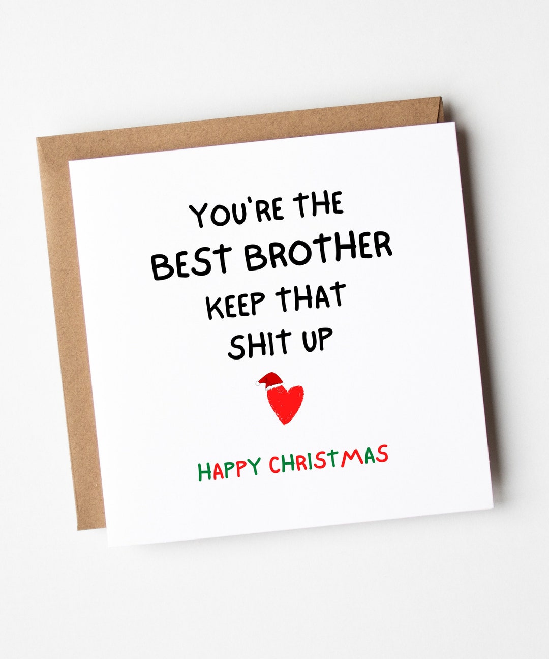 Funny Christmas Card for Brother, You're the Best Brother Funny Card ...