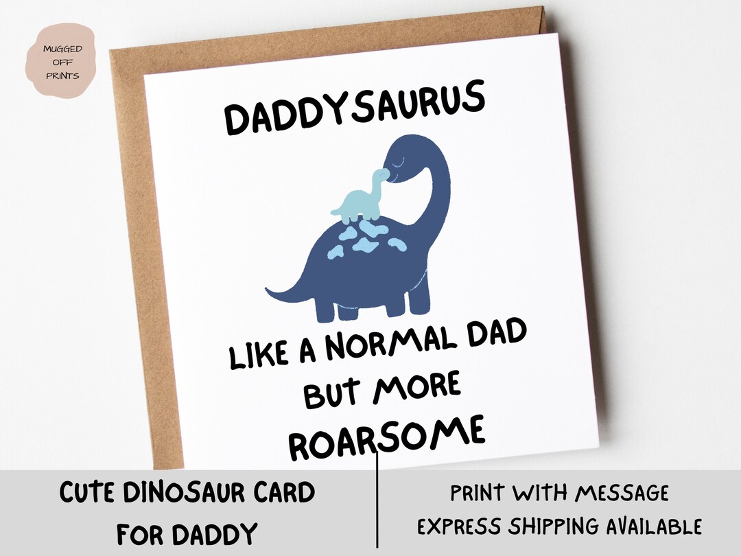 Daddysaurus Dinosaur Card, Father's Day Card for Dad Grandad Birthday ...