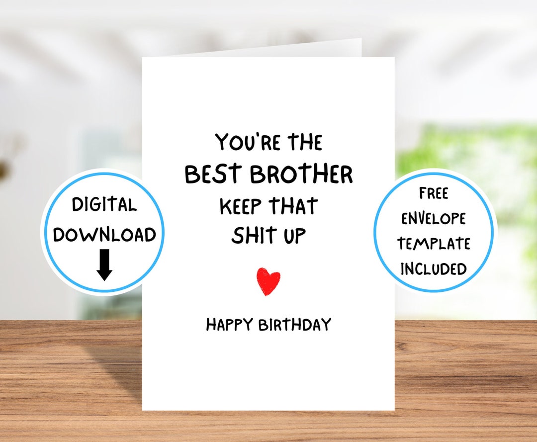 Printable Birthday Card, Funny Card for Brother, Funny Birthday Card ...