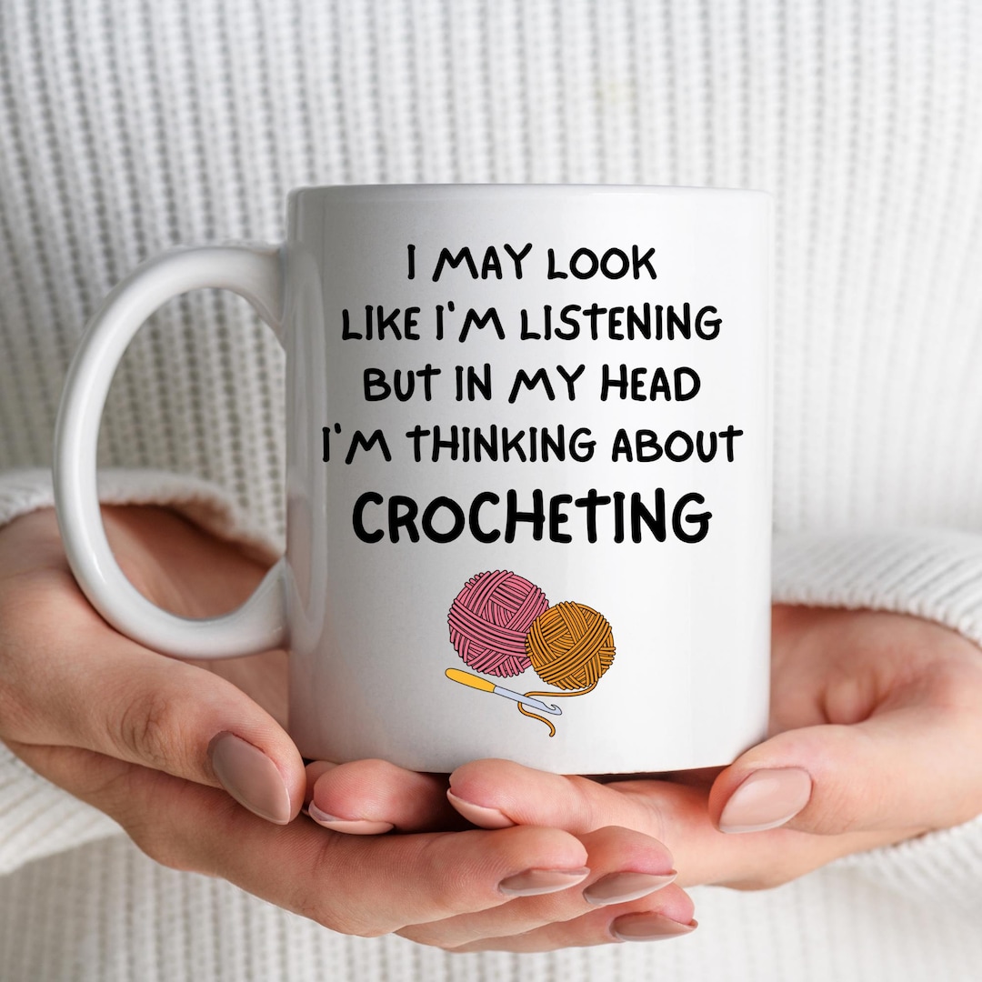 Custom Crocheter Gift Funny Crocheting Mug Crochet Personalised Gifts ...
