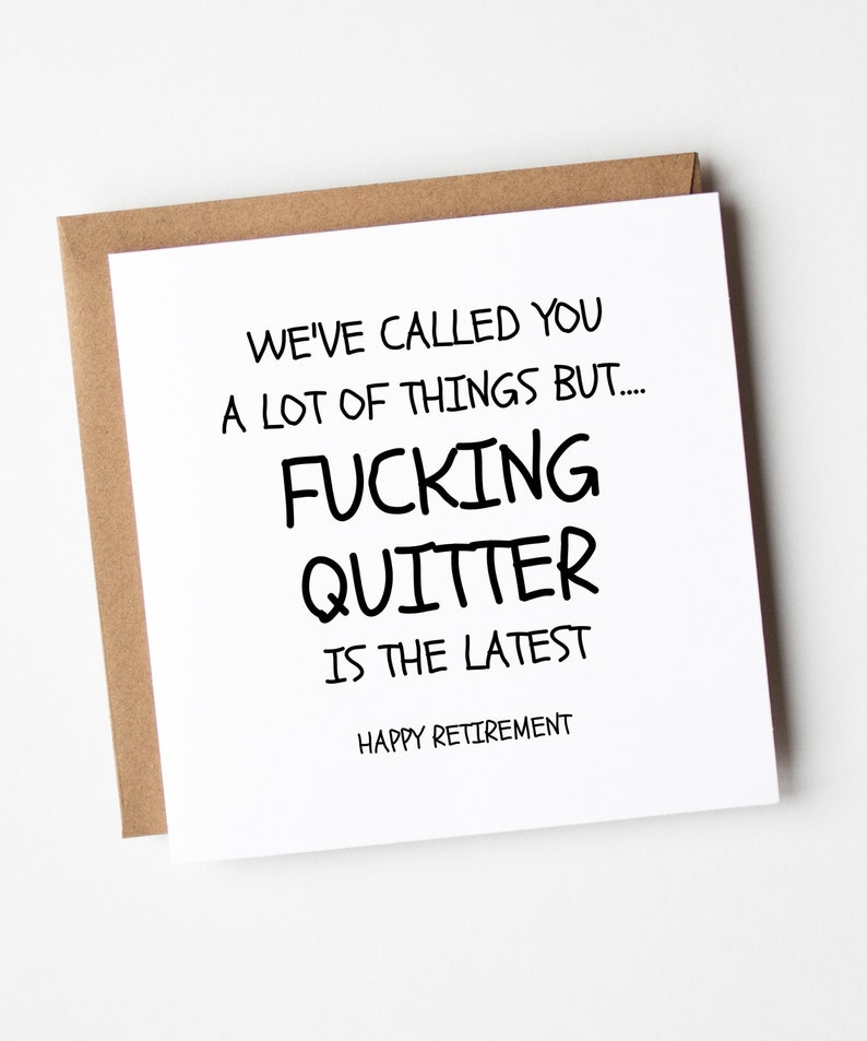 Fucking Quitter Funny Retirement Card Retirement Cards for - Etsy
