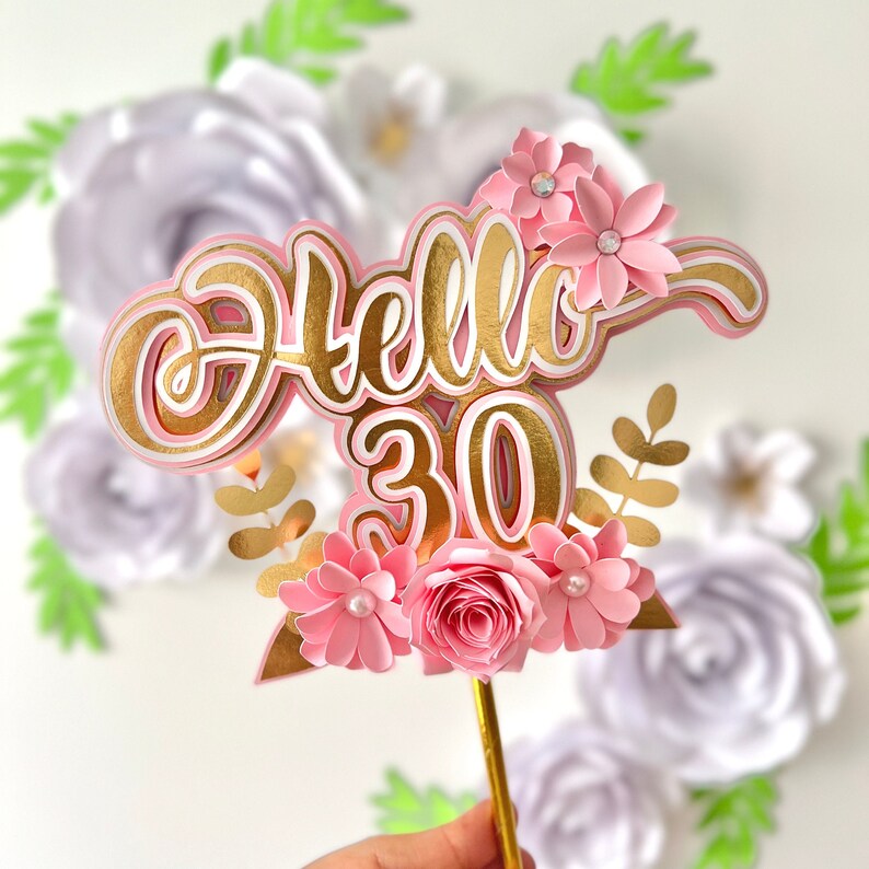 Cake topper hello 30 formato SVG for cricut and others - Etsy México