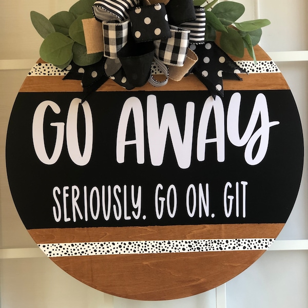 Go Away Sign - Etsy