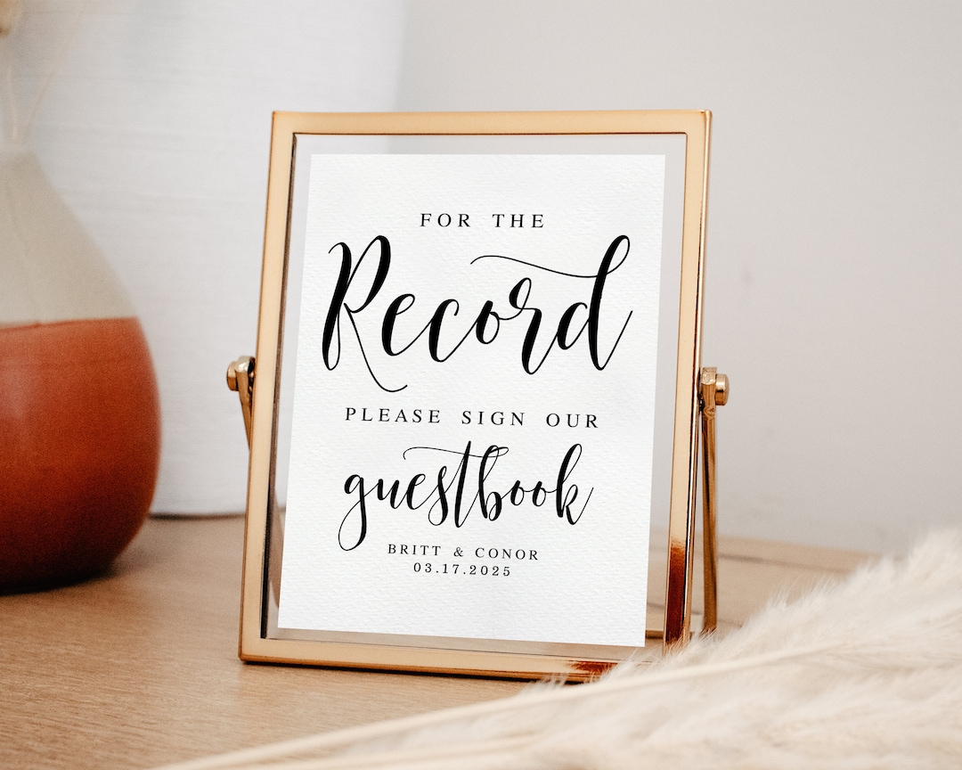For the Record, Please Sign Our Guestbook, Wedding Signs, Wedding Decor ...