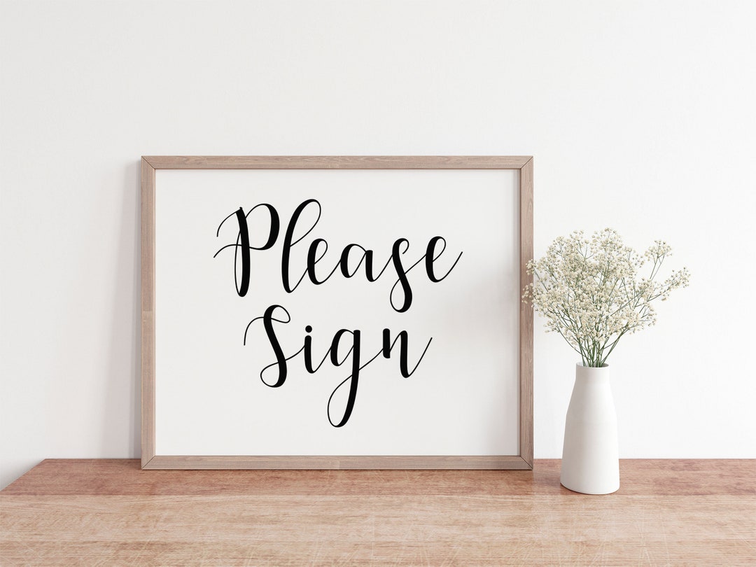 Please Sign, Wedding Signs, Wedding Decor Sign, Wedding Reception Signs ...