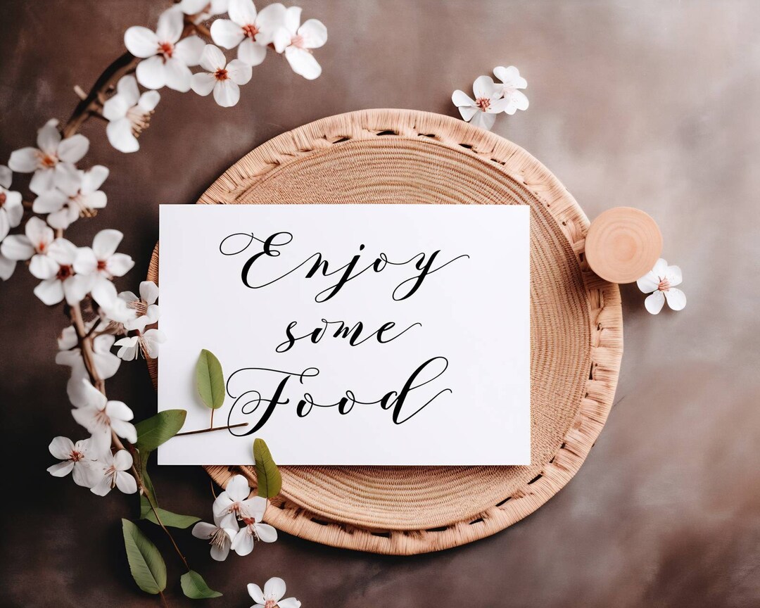 Enjoy Some Food, Wedding Printables, Wedding Food Table Sign, Food Sign ...