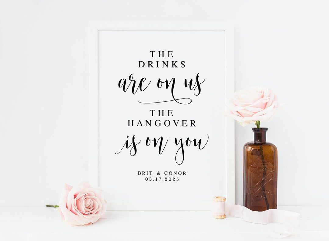 Drinks on Us Wedding Bar Sign: Printable Reception Decor (PDF & JPG) - Etsy