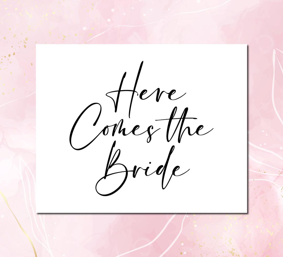 Here Comes the Bride, Modern Minimalist Wedding Signs, Instant Download ...