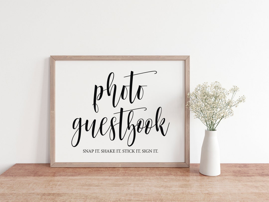 Photo Guestbook, Snap It Shake It Stick It Sign It, Wedding Signs ...