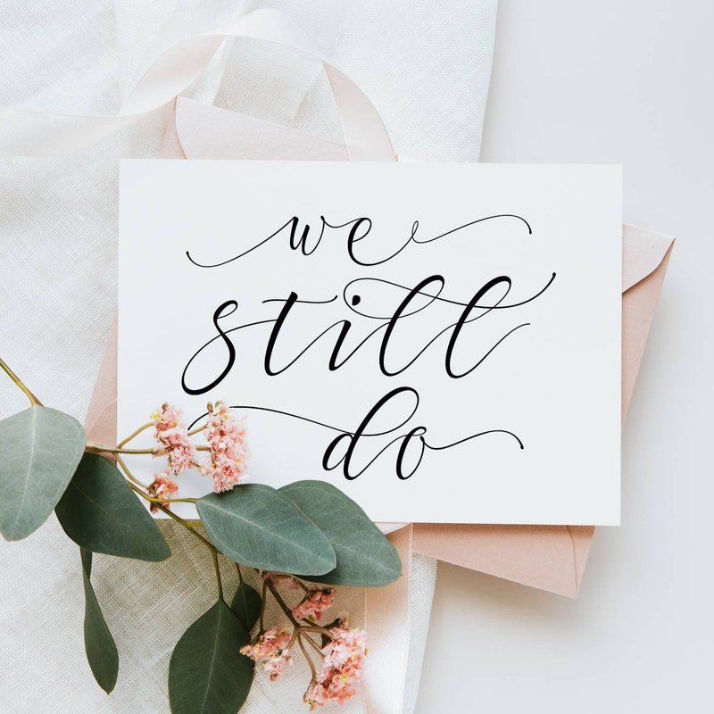 We Still Do Sign - Etsy