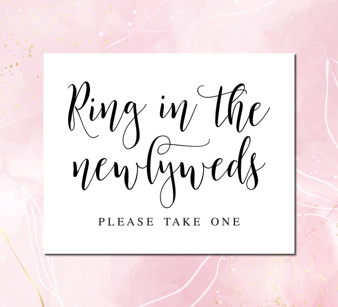 Ring in the Newlyweds, Wedding Signs, Wedding Ring A Bell Sign, Wedding ...