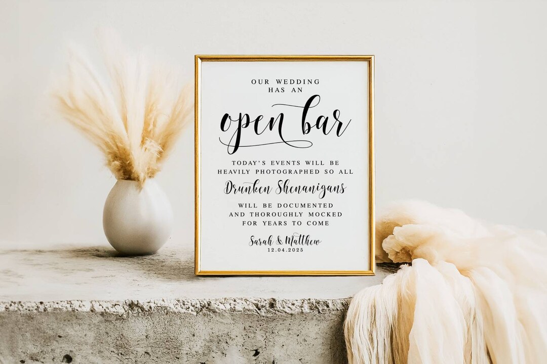Our Wedding Has an Open Bar, Modern Minimalist Wedding Signs, Open Bar ...