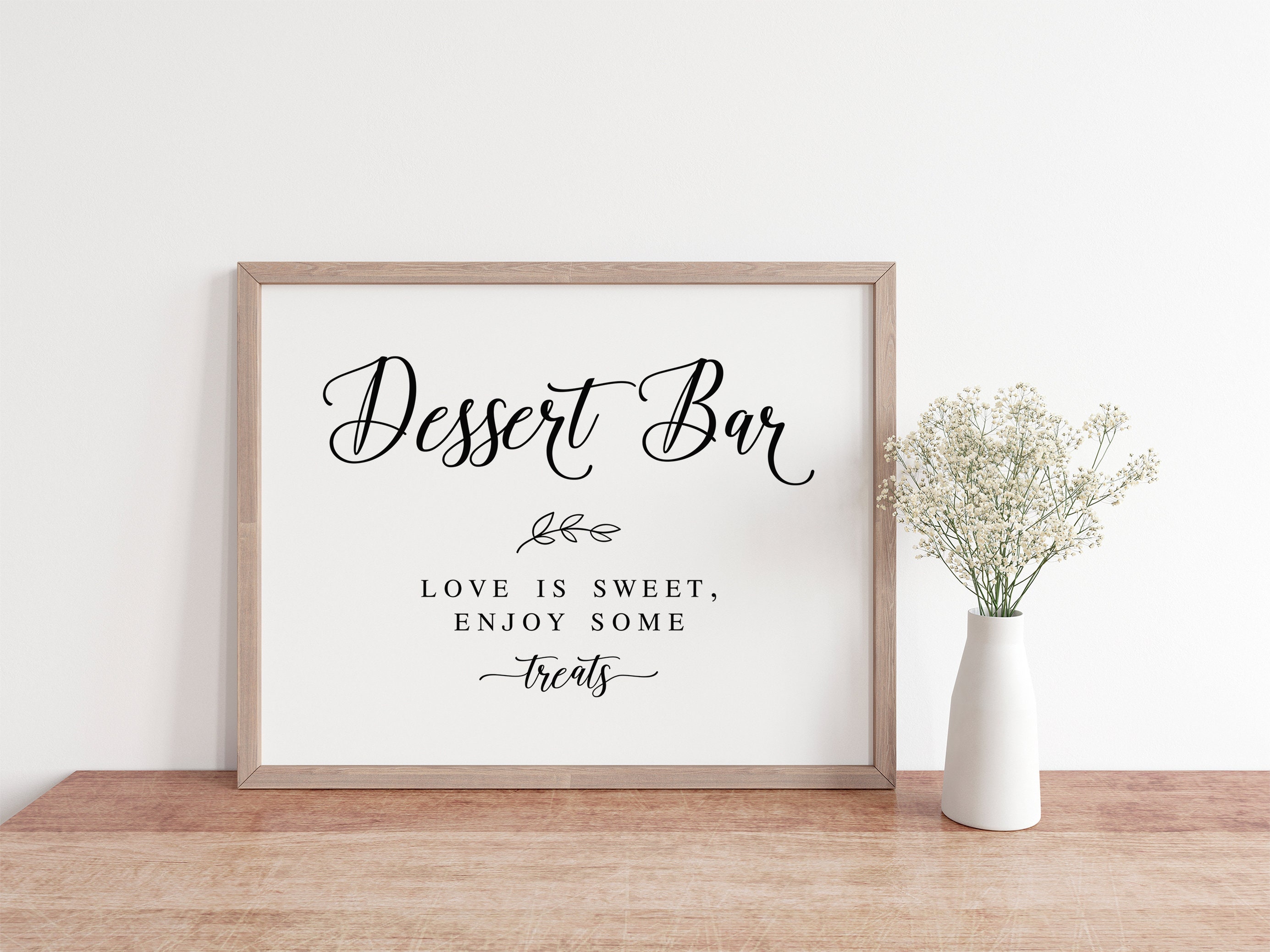 Dessert Bar, Love is Sweet Enjoy Some Treats, Wedding Signs, Wedding ...