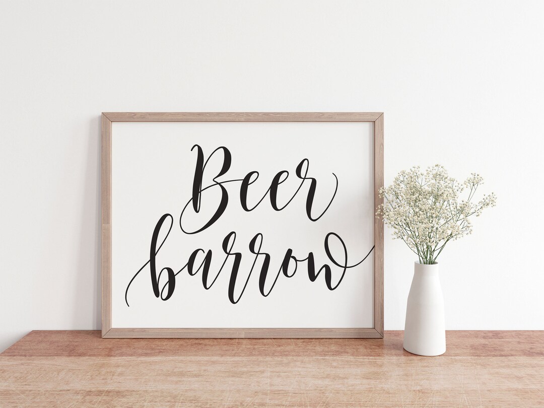 Beer Barrow, Wedding Signs, Wedding Bar Signs, Bar Signage, Wedding ...