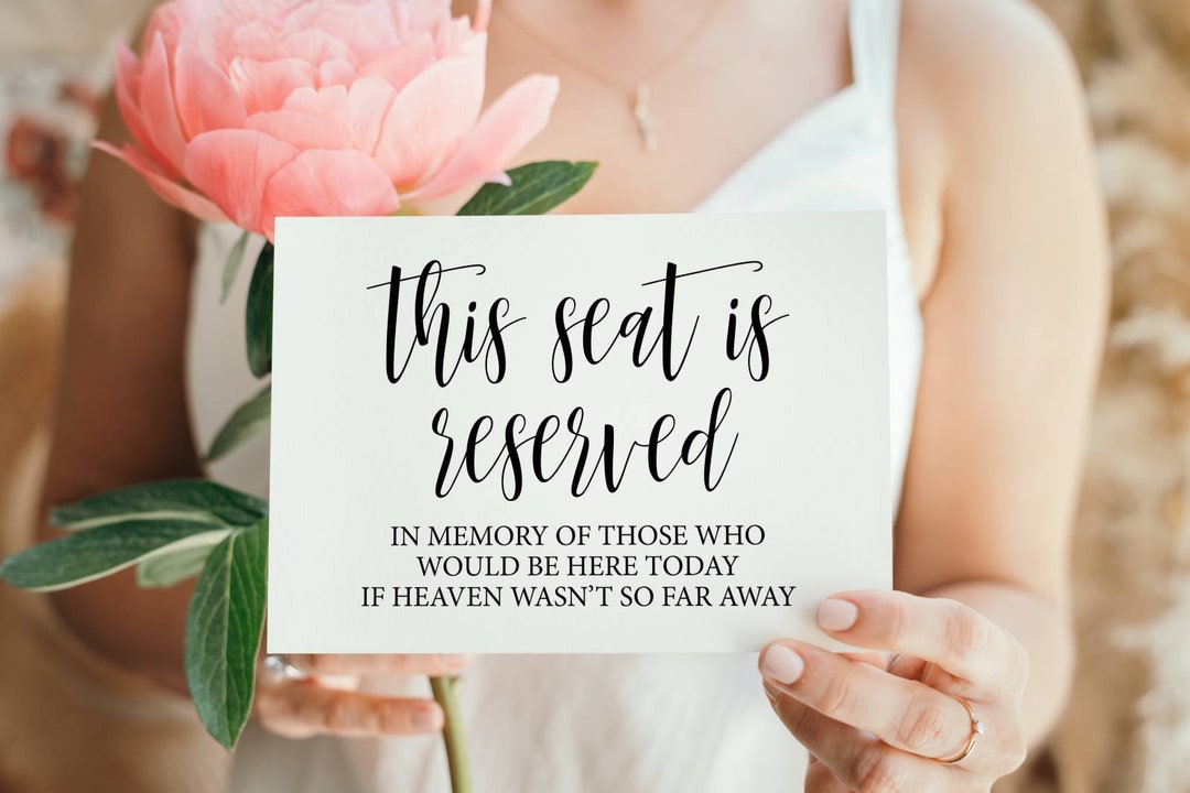 This Seat is Reserved in Memory Of, Wedding Signs, Wedding Reserved ...