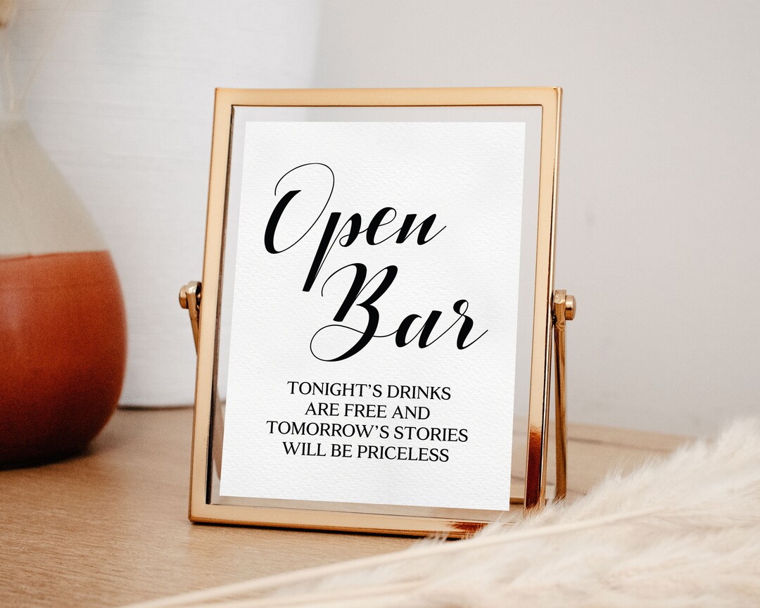 Open Bar Sign, Tonights Drinks Are Free, Wedding Signs, Wedding Prints ...