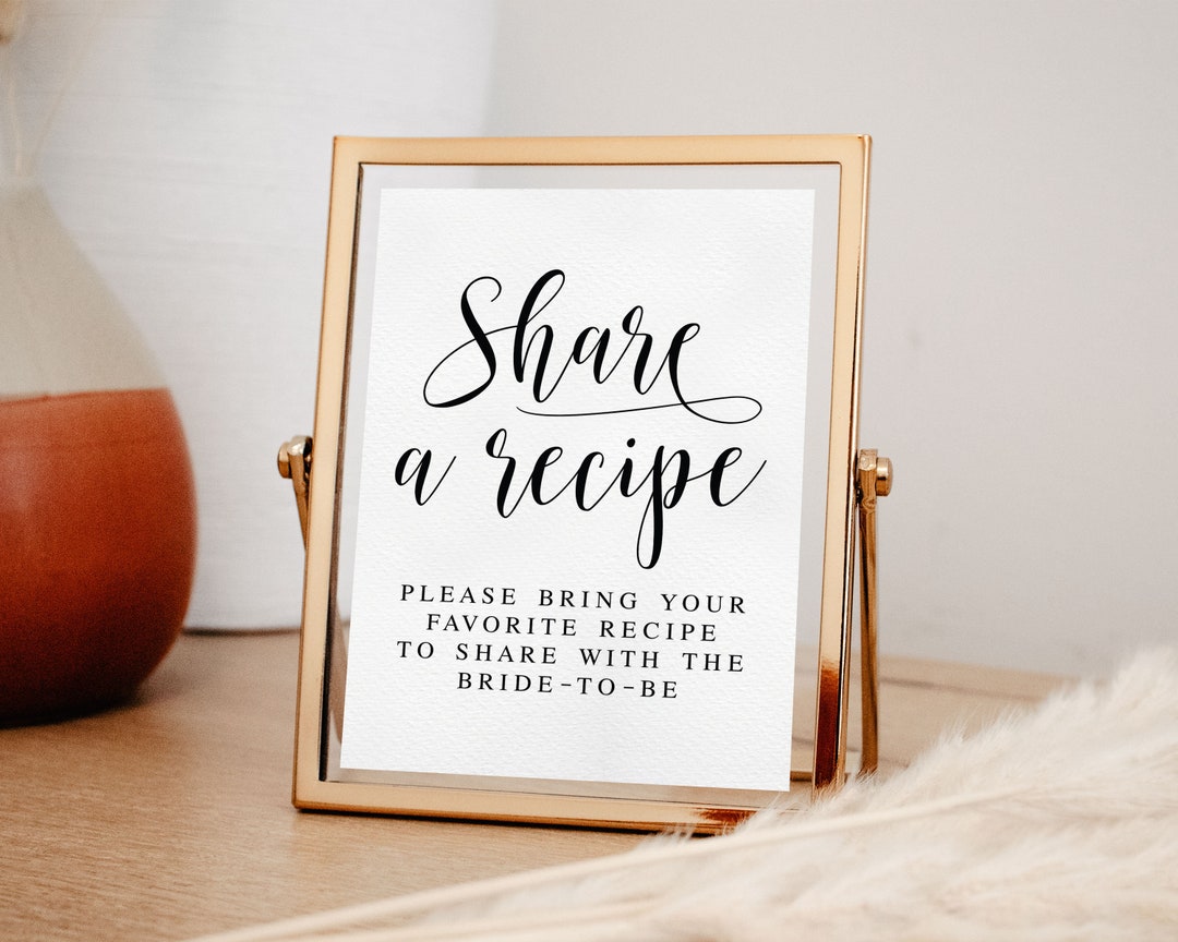 Share A Recipe, Please Share Your Favorite Recipe, Wedding Signs ...