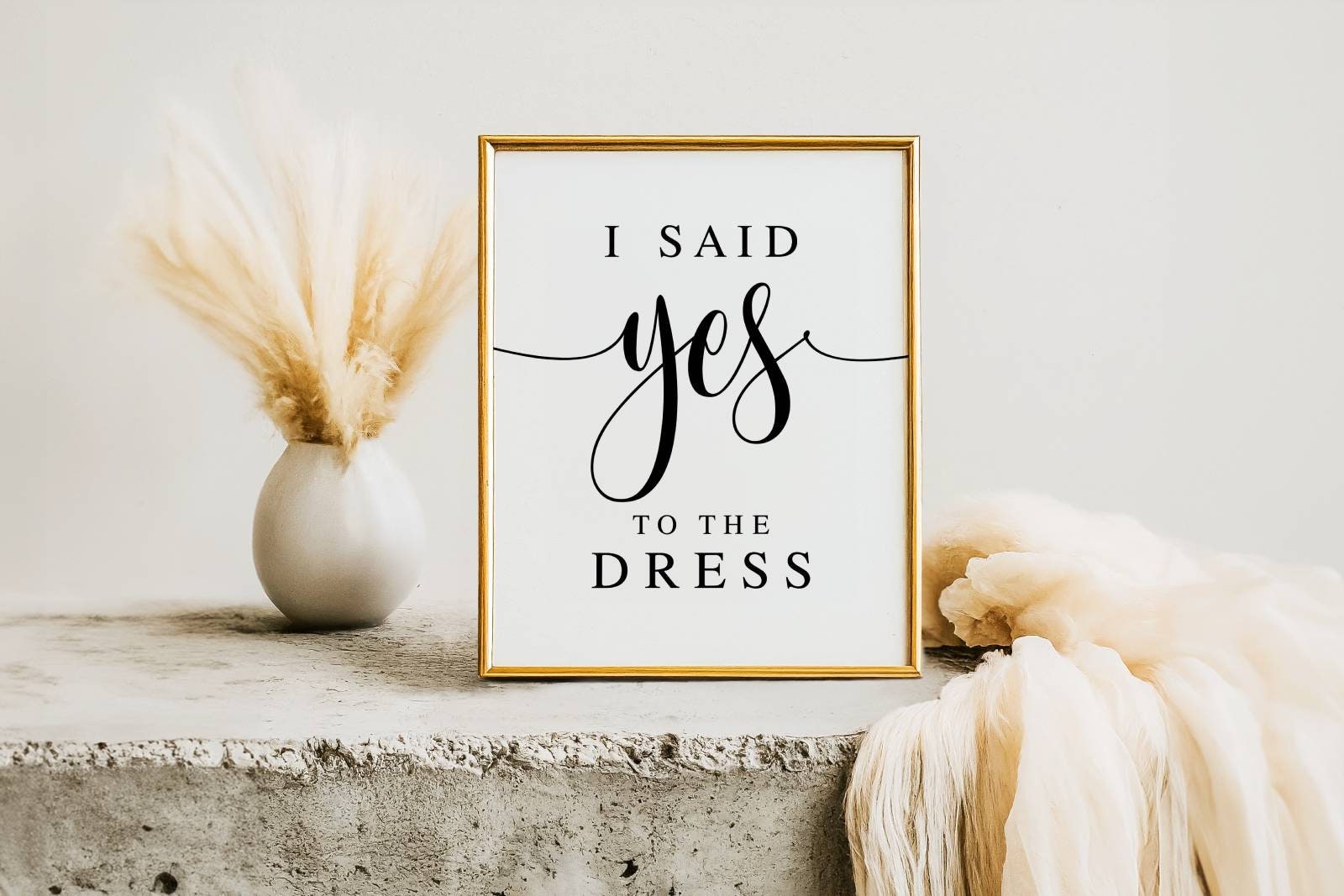 I Said Yes to the Dress, Wedding Signs, Wedding Signage, She Said Yes ...