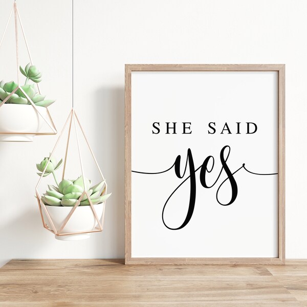 She Said Yes - Etsy