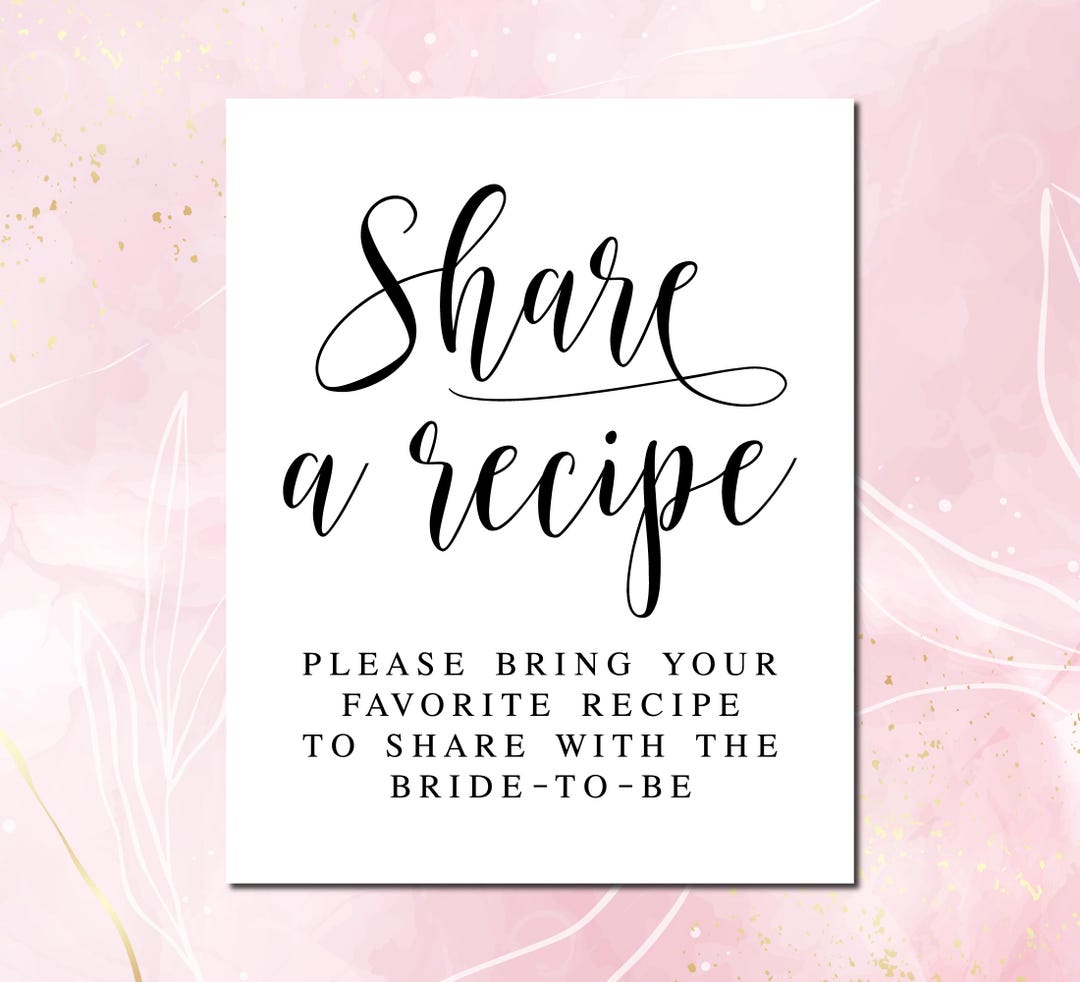 Share A Recipe, Please Share Your Favorite Recipe, Wedding Signs ...