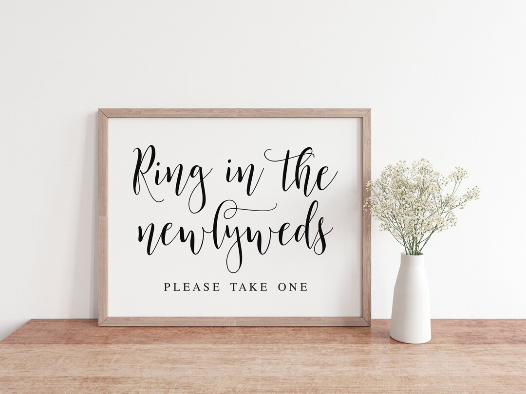 Ring in the Newlyweds, Wedding Signs, Wedding Ring A Bell Sign, Wedding ...
