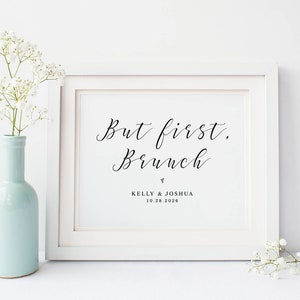 But First Brunch, Wedding Brunch Sign, Bridal Shower Brunch Sign ...