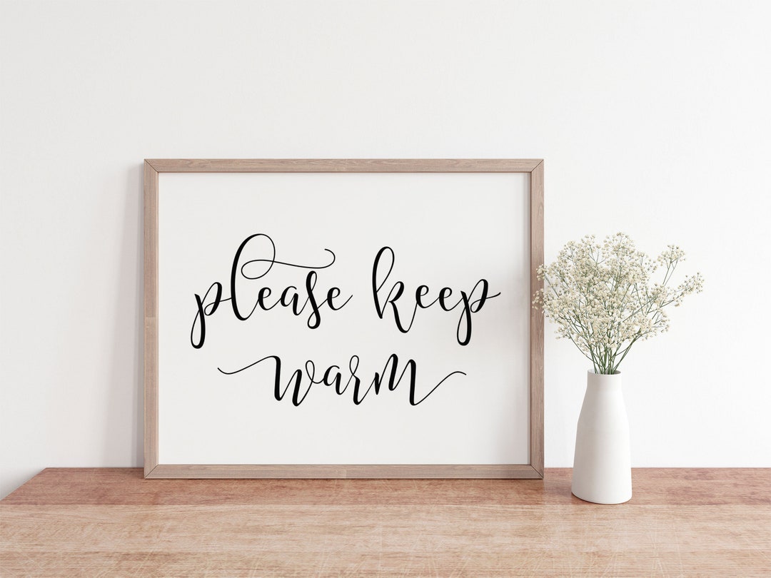 Please Keep Warm Sign, Wedding Signs, Wedding Blankets Sign, Blanket ...