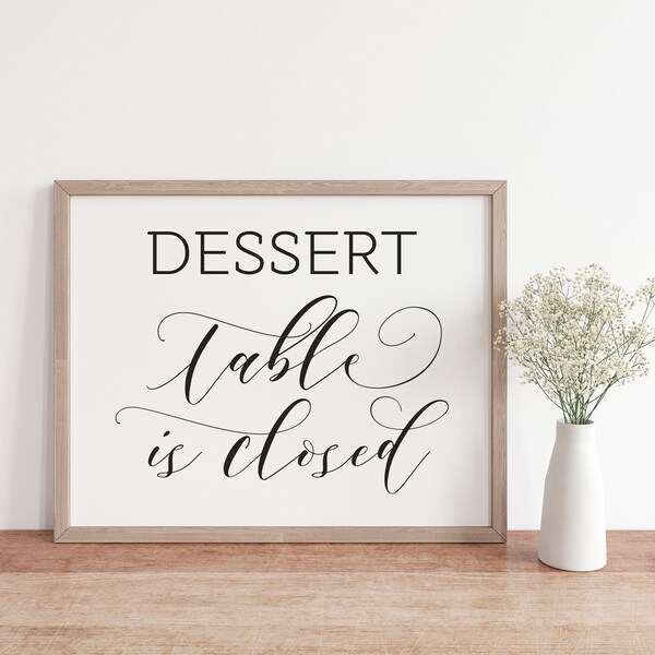 Dessert Table Closed Sign - Etsy