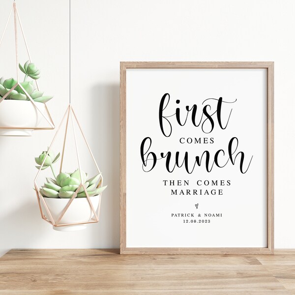 First Comes Brunch Then Comes Marriage Signs - Etsy