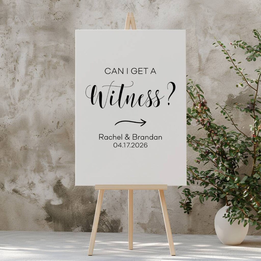 Can I Get A Witness, Wedding Ceremony Sign, Wedding Signs, Wedding ...