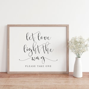 Let Love Light the Way, Wedding Signs, Wedding Sayings, Wedding ...