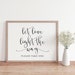 Let Love Light the Way, Wedding Signs, Wedding Sayings, Wedding ...