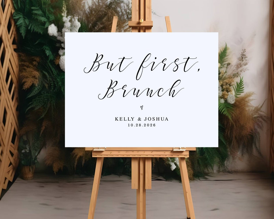 But First Brunch, Wedding Brunch Sign, Bridal Shower Brunch Sign ...
