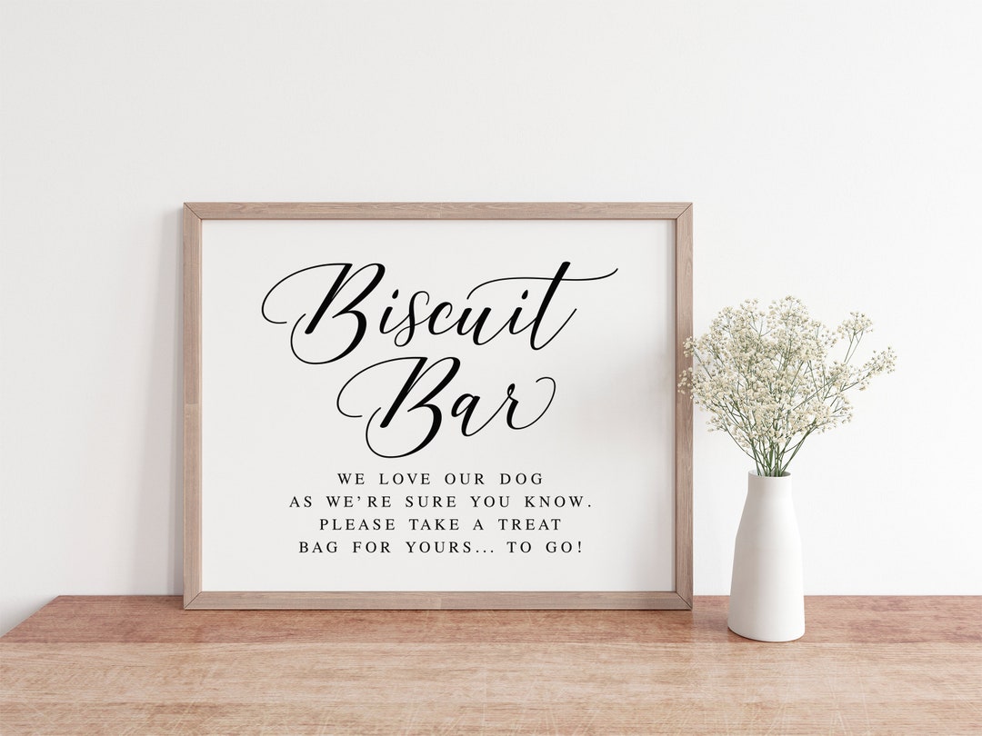 Dog Biscuit Bar Sign: Wedding Favor Print (digital Download) - Etsy