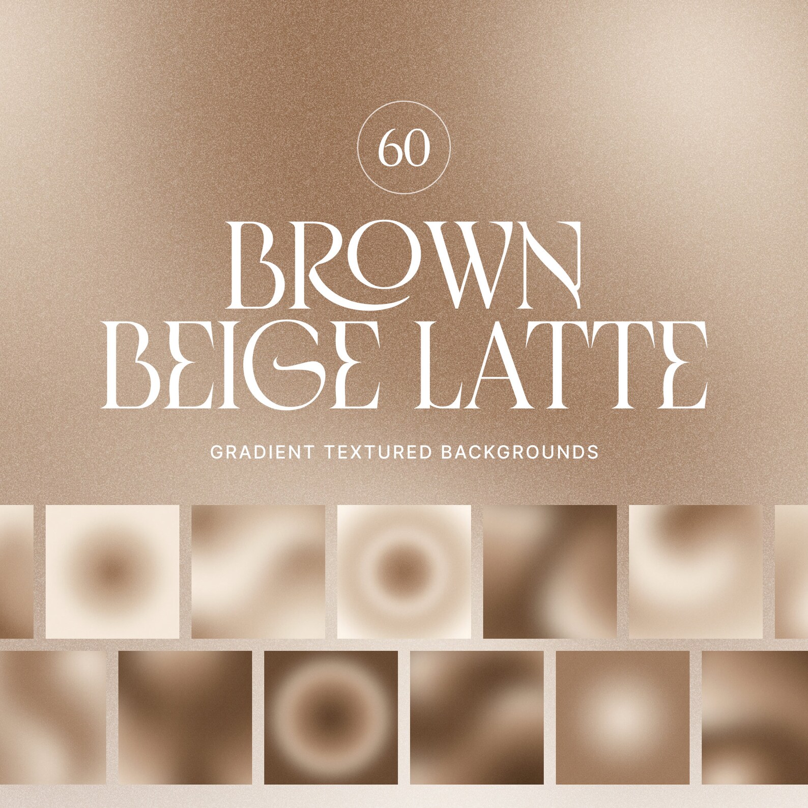 Gradient Backgrounds 60 Brown Beige Coffee Latte Vintage | Digital ...