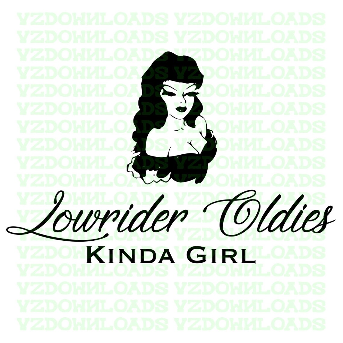 Lowrider Oldies Kinda Girl - DOWNLOADABLE for Tee's, Hoodies, Hats. Png ...