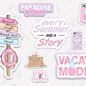Vacation Stickers Set - Every Summer Has a Story, Vacay Mode, Girl ...