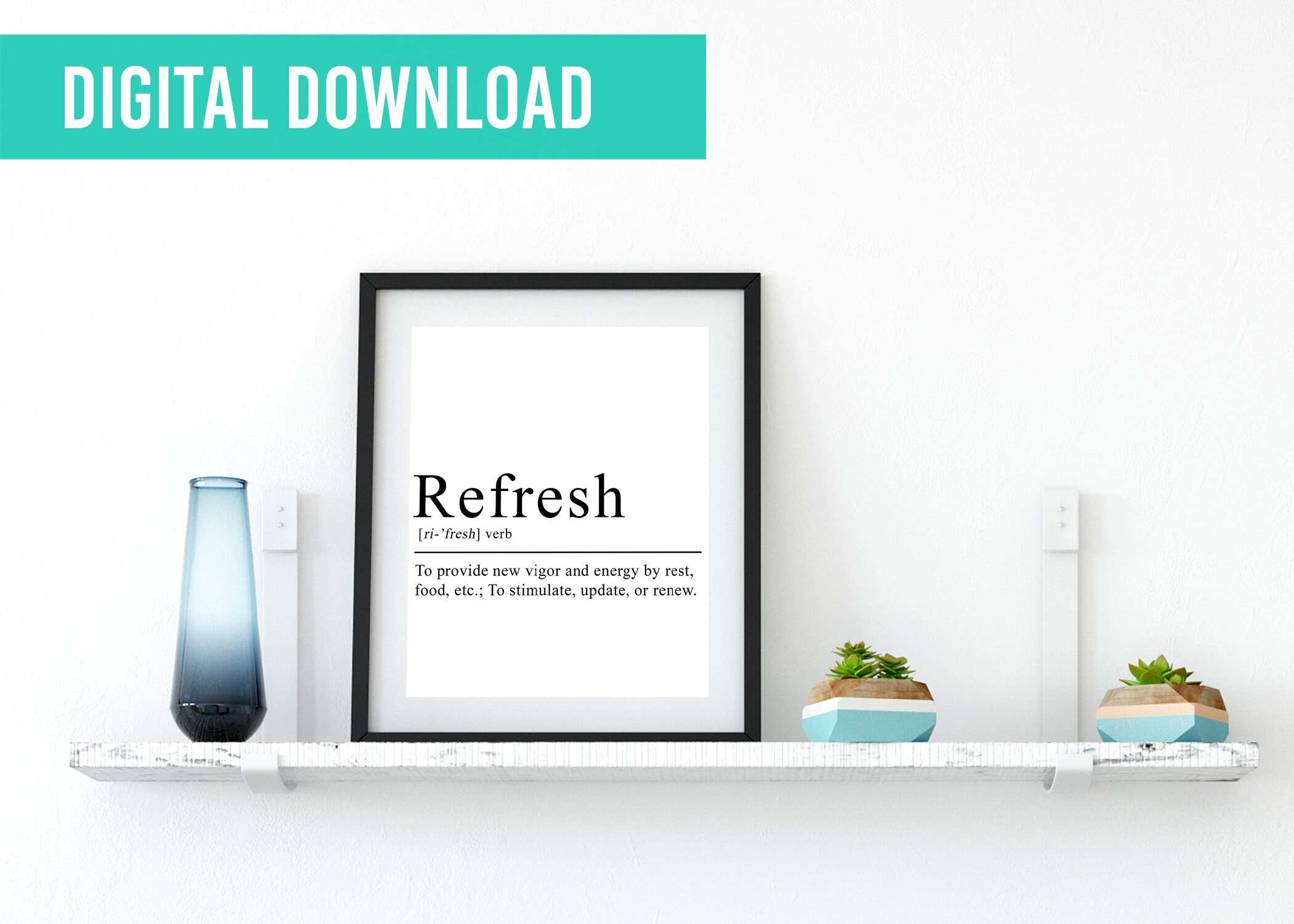 Refresh Definition Refresh Printable Wall Art Office Decor - Etsy