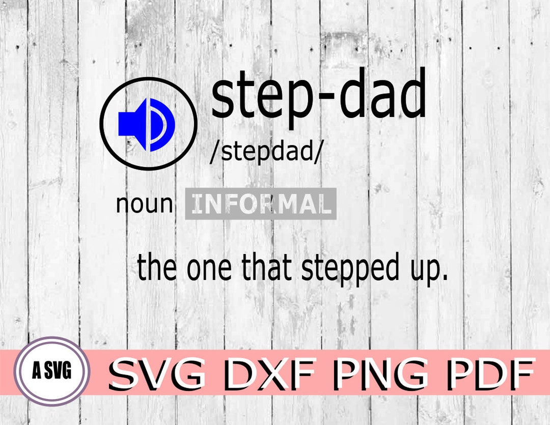 Step Dad Svg, Fathers Day Svg, Step-dad Svg, Step-dad Shirt PNG, Step ...
