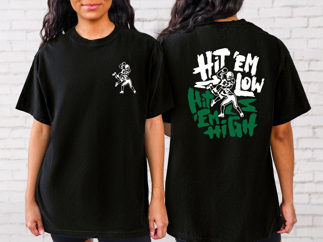 Hit 'em Low Hit 'em High Shirt, Philly Shirt, Philadelphia Shirt ...