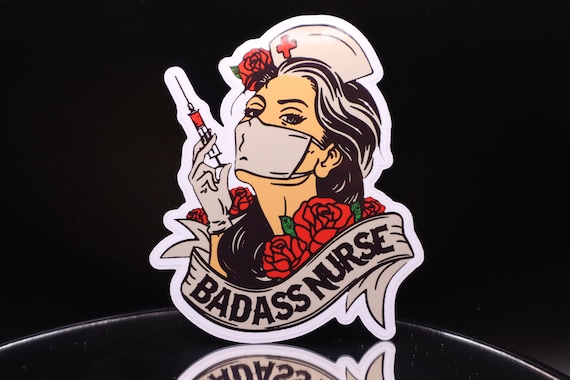 Badass Nurse Healthcare Vinyl Sticker - Etsy