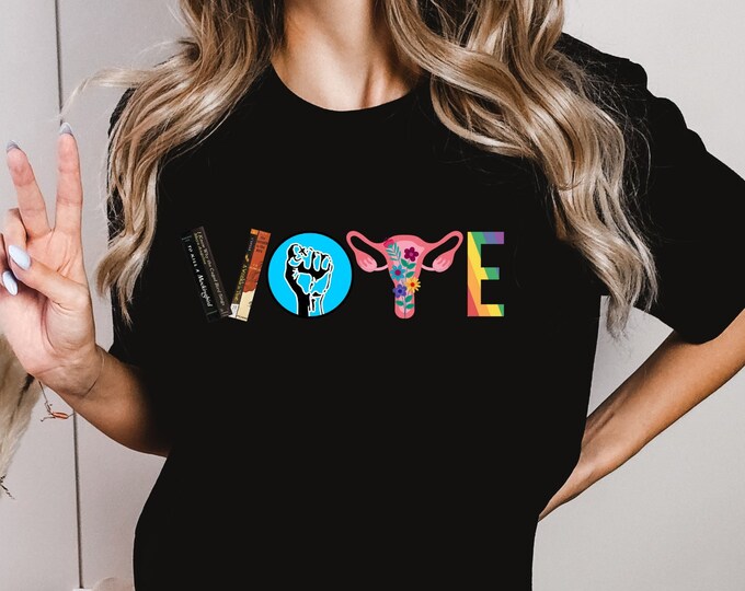 Vote Shirt, Banned Books Shirt, Reproductive Rights Tee, BLM Shirts ...