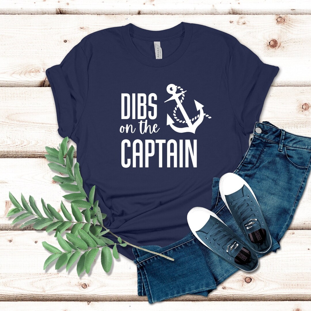 Dibs on the Captain Shirt, Funny Captain Shirt, Captain Shirt, Captain ...