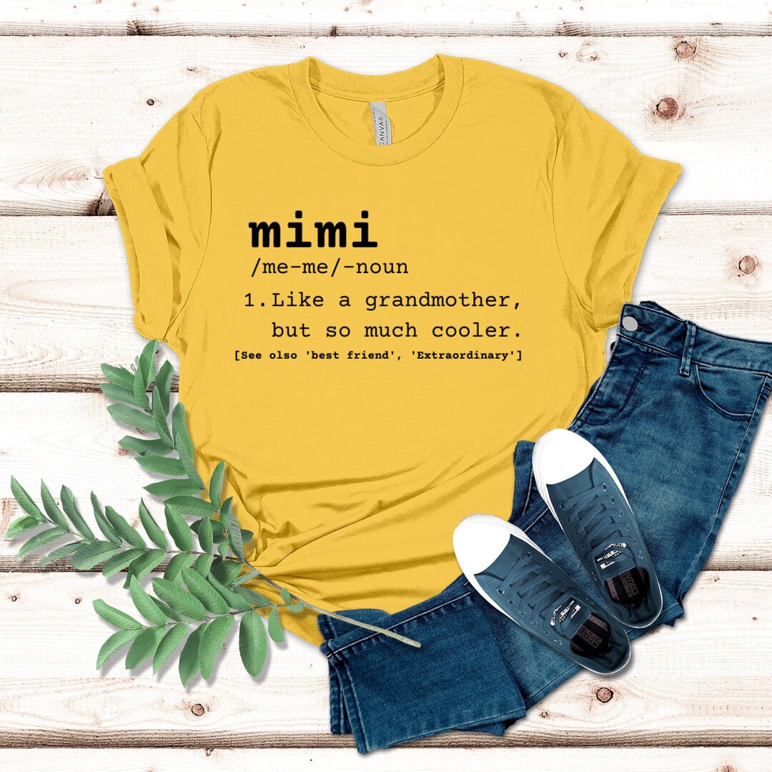 Mimi Definition Shirt, Grandma Shirt, Funny Grandma Shirt, Grandparents ...
