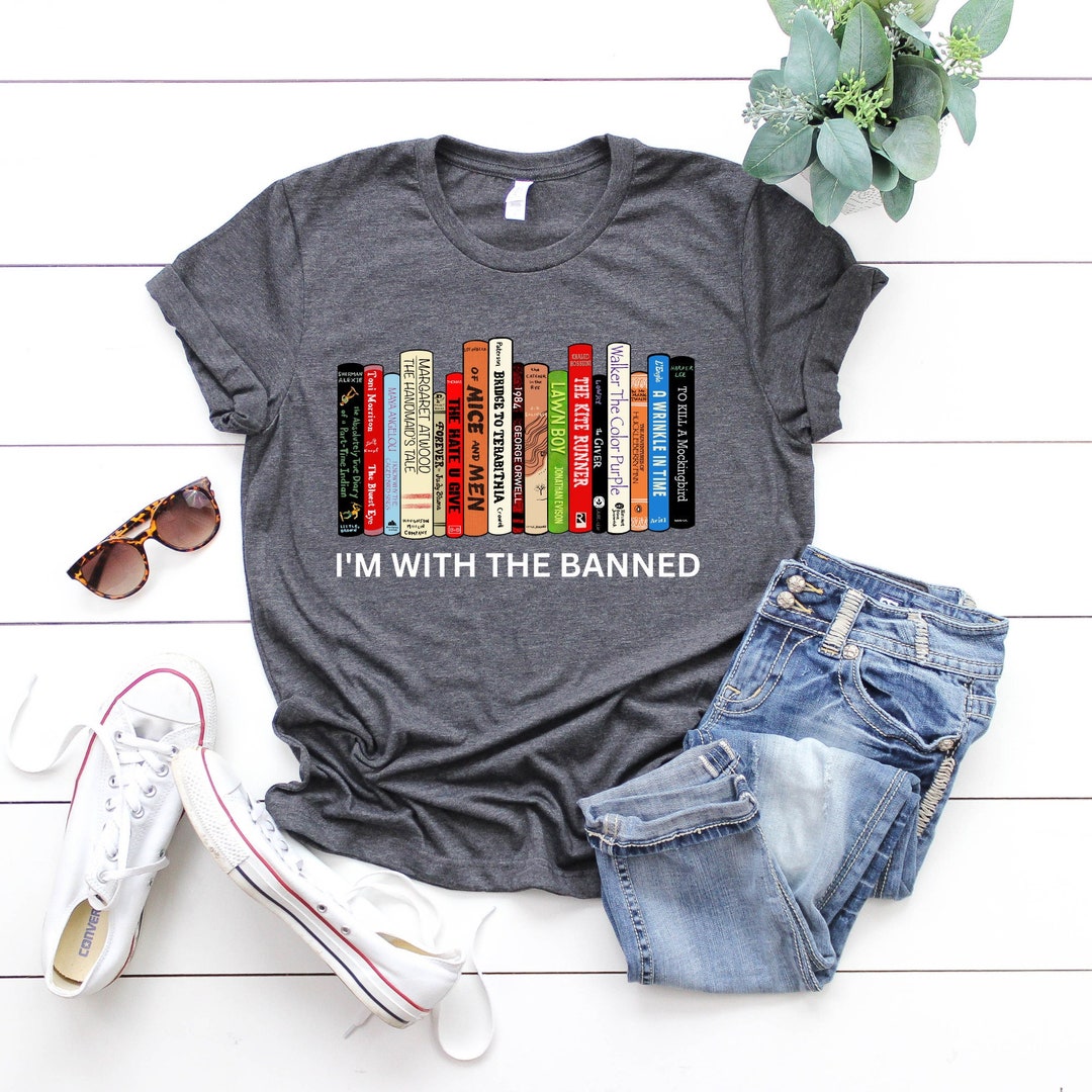 I'm With the Banned, Banned Books Shirt, Banned Books Sweatshirt ...