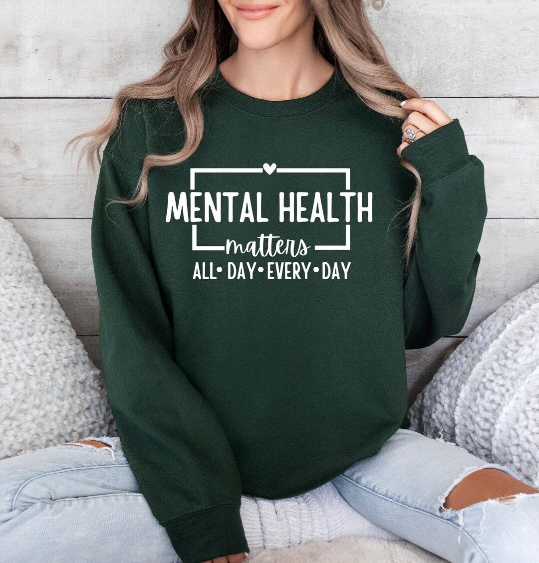 Mental Health Matters Shirt, All Day Every Day, Women Mental Health ...