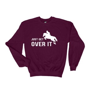 Just Get Over It Shirt, Horse Jumping Tee, Equestrian Shirt, Jockey ...