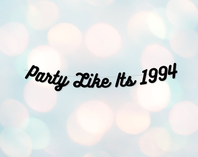 Party Like It's 1984, Party Like It's Year, Birthday Party Ideas ...