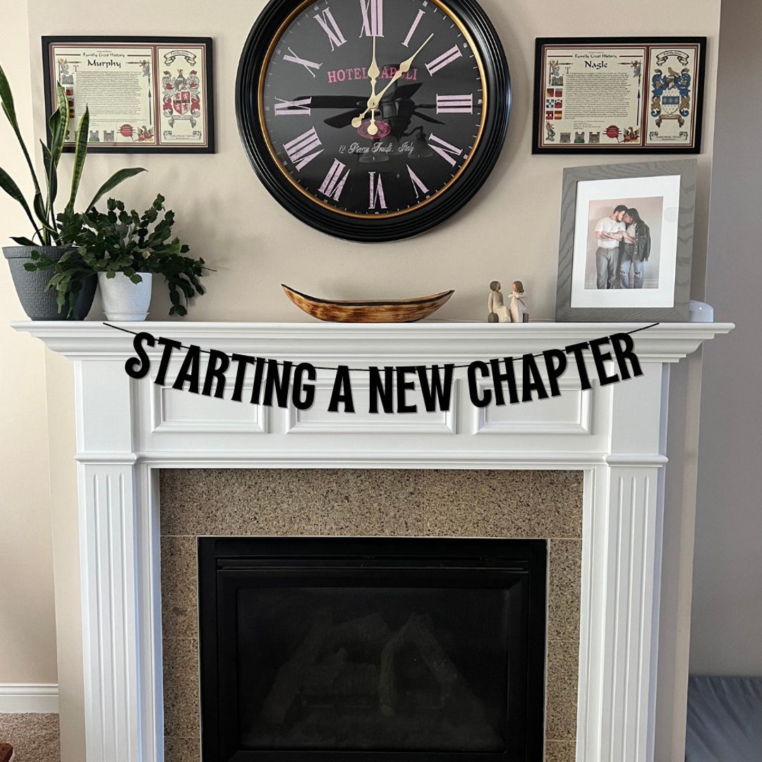 Starting a New Chapter Banner, Retirement Party Decoration, New Home ...
